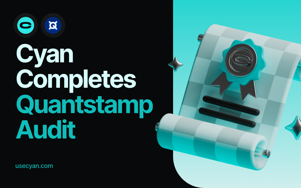 Cyan Completes Quantstamp Audit: A New Milestone in Security and ...